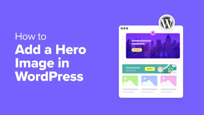 ASWP - How to Add a Hero Image in WordPress Using 4 Methods - AltShift WP